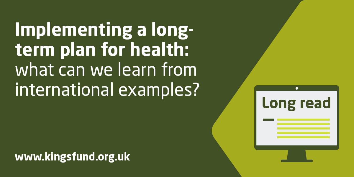 Implementing A 10-Year Health Plan: International Examples | The King's ...