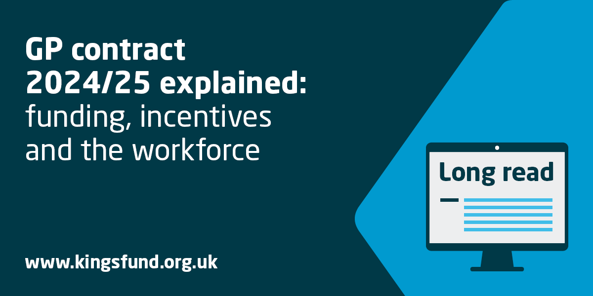 GP Contract 2024/25 Explained | The King's Fund