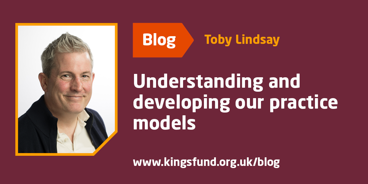 Understanding And Developing Our Organisational Development Practice Models | The King's Fund