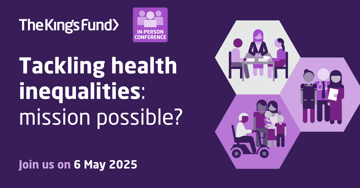 Health Inequalities Conference | The King's Fund