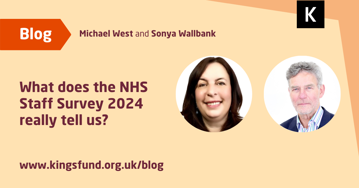 What Does The NHS Staff Survey 2024 Really Tell Us? | The King's Fund