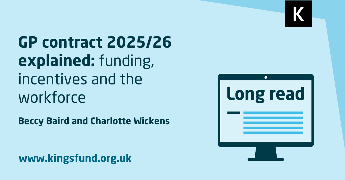 GP Contract 2025/26 Explained | The King's Fund