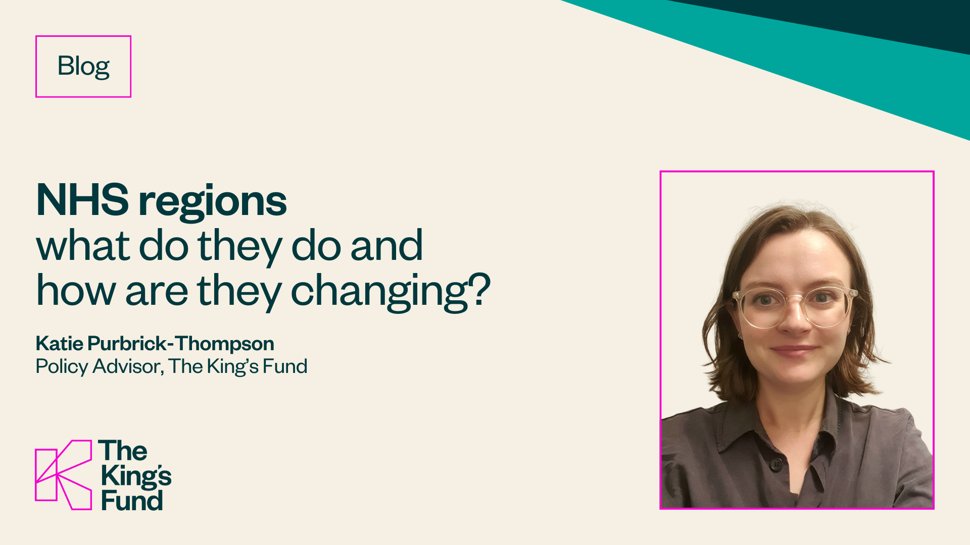 NHS Regions – What Do They Do And How Are They Changing? | The King's Fund