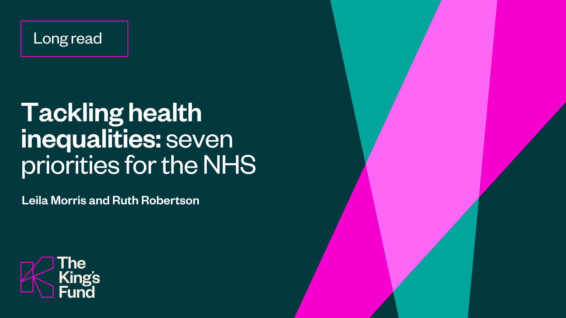 Tackling Health Inequalities | Seven Priorities For The NHS | The King ...