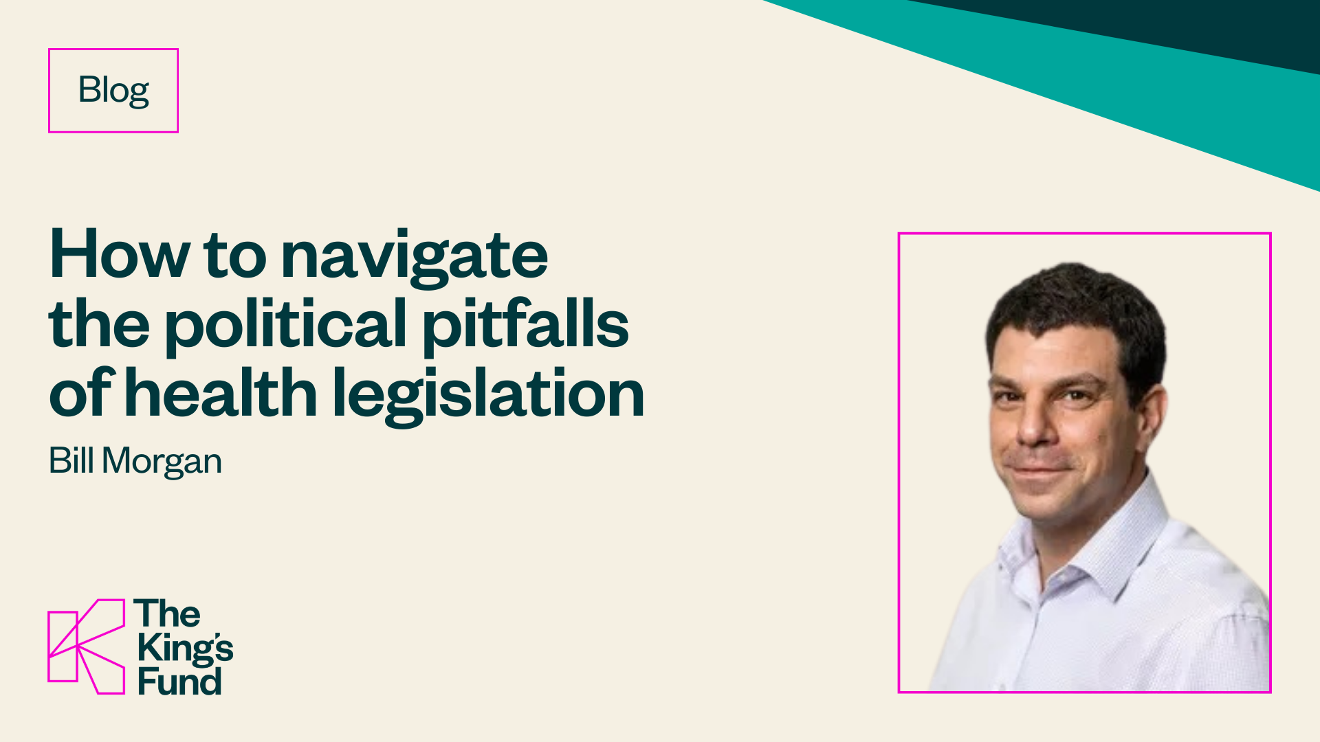 How To Navigate The Political Pitfalls Of Health Legislation | The King ...