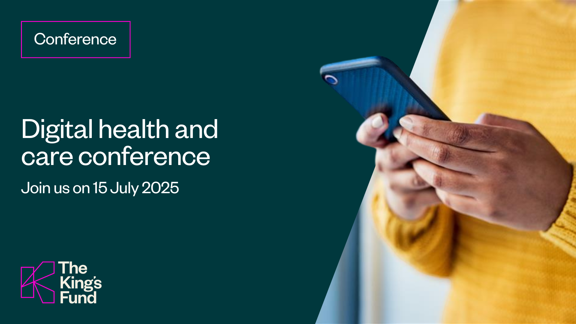 Digital Health And Care Conference | Event | The King's Fund