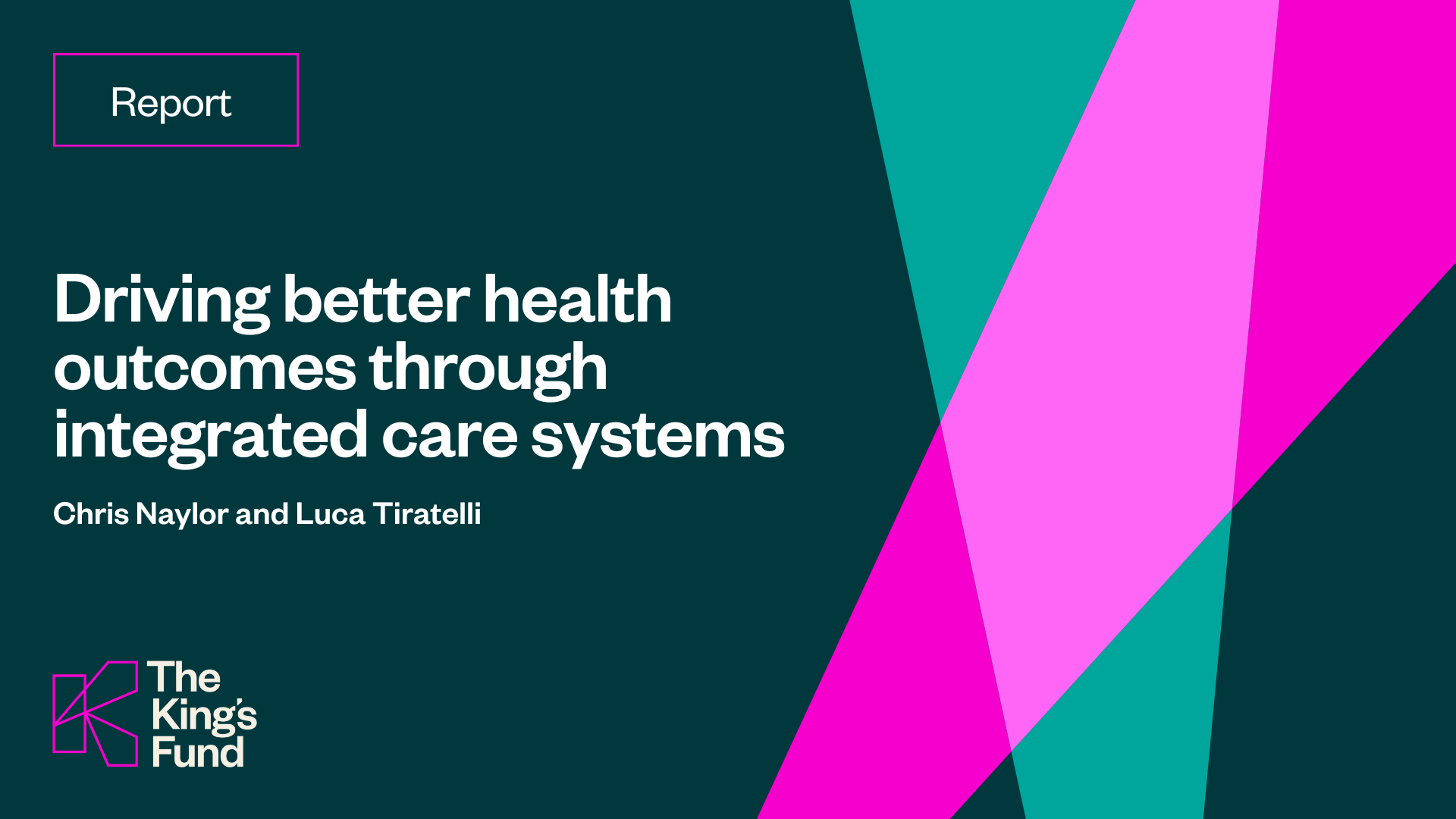 Driving Better Health Outcomes Through Integrated Care Systems: The ...
