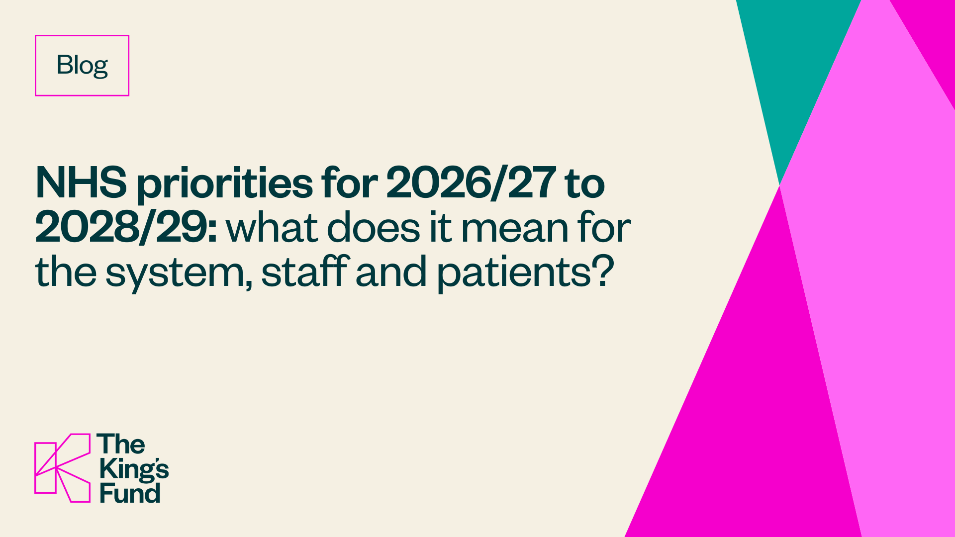 NHS Priorities For 2026/27 To 2028/29 | The King's Fund