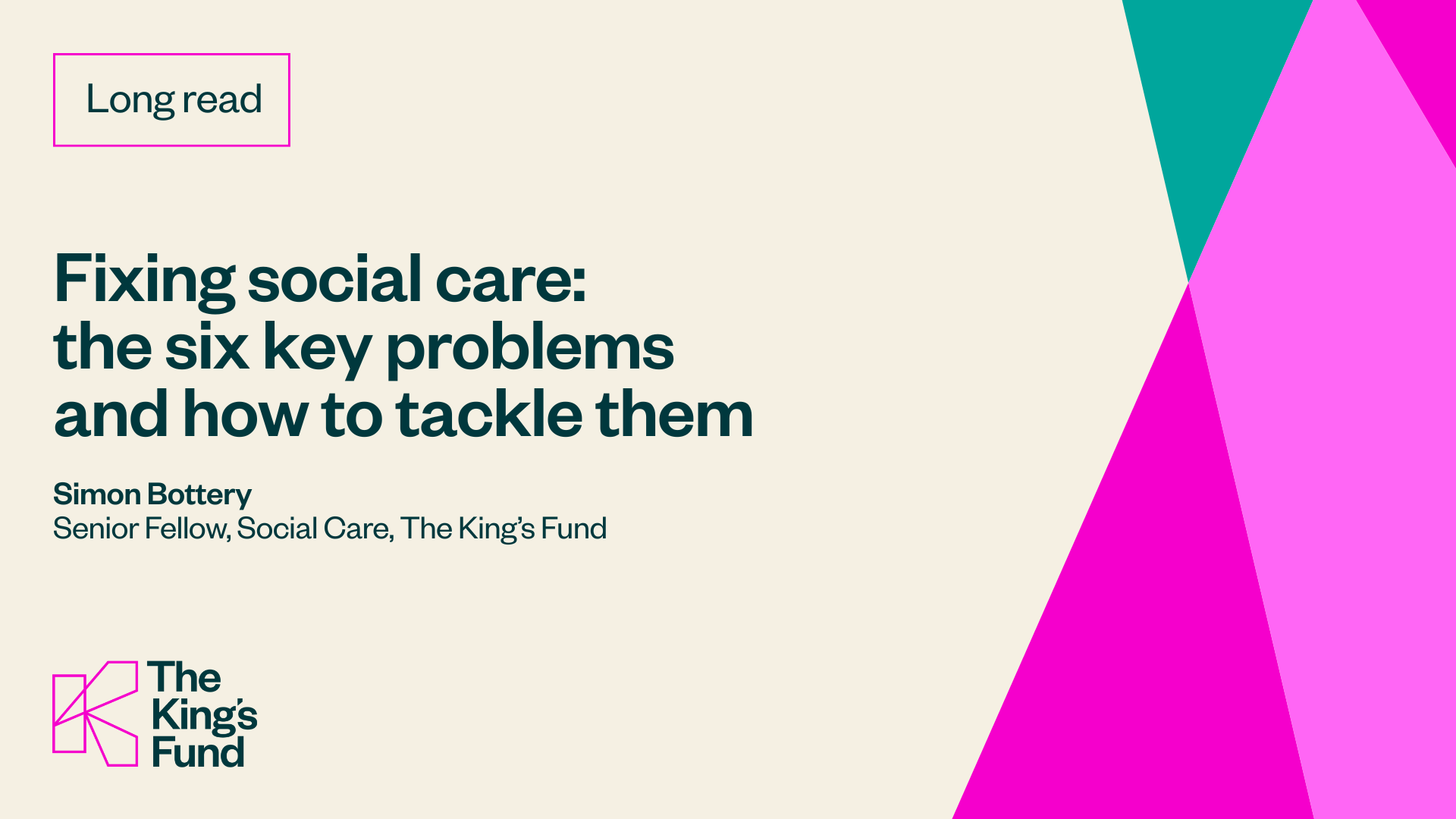Fixing Social Care: The Six Key Problems And How To Tackle Them | The ...