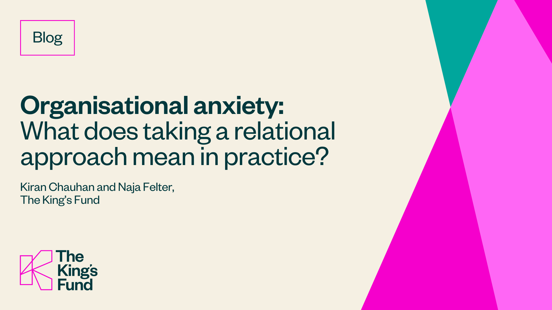 Organisational Anxiety: What Does Taking A Relational Approach Mean In ...