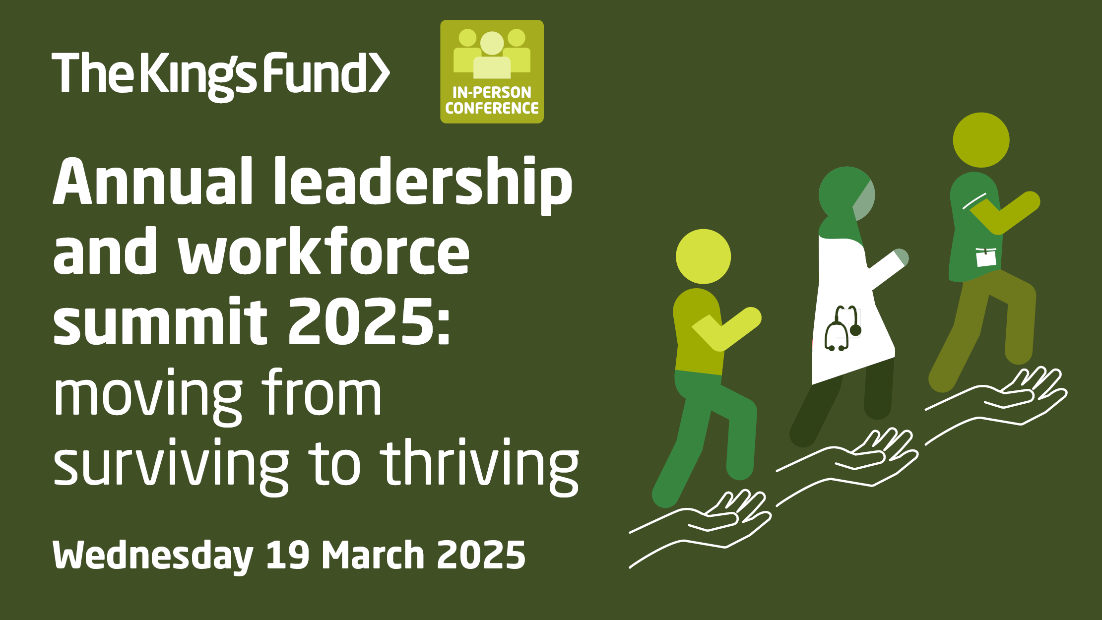 Annual Leadership and Workforce Summit 2025 | The King's Fund