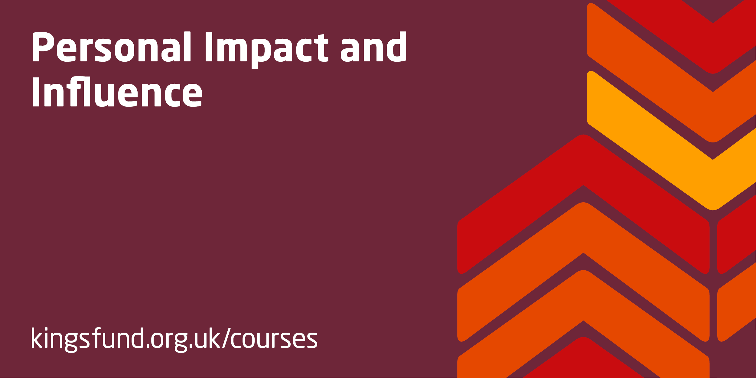Personal Impact And Influence Training | The King’s Fund | The King's Fund