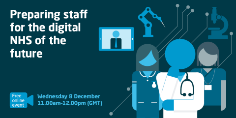 Preparing NHS Staff For A Digital Future | Event | The King's Fund