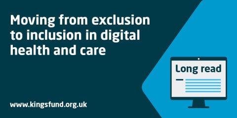 Moving From Exclusion To Inclusion In Digital Health And Care | The ...