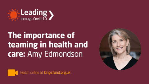 Teaming In Health And Care | The King's Fund