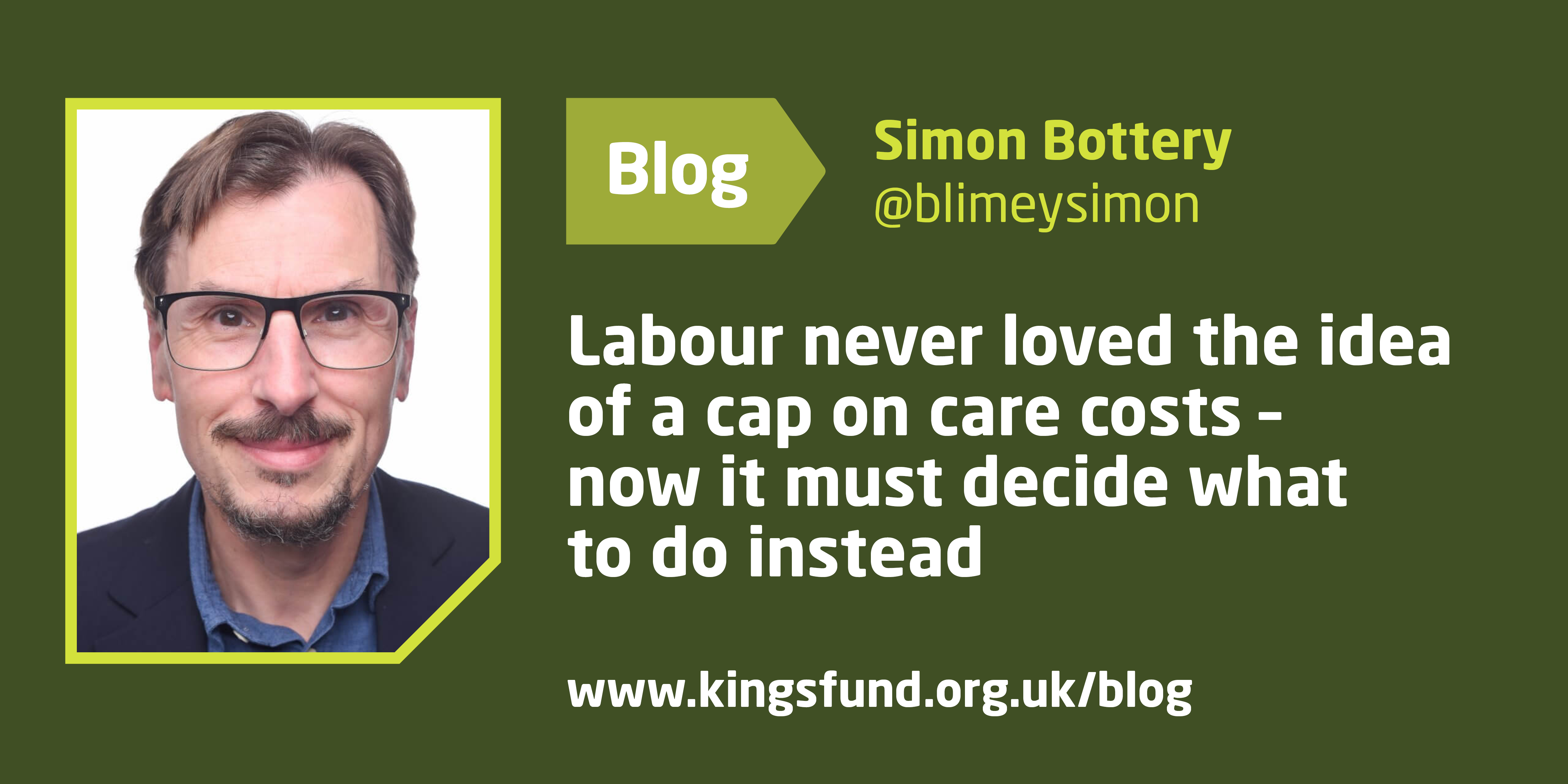 Labour Abandons The Cap On Care Costs: What Now? | The King's Fund