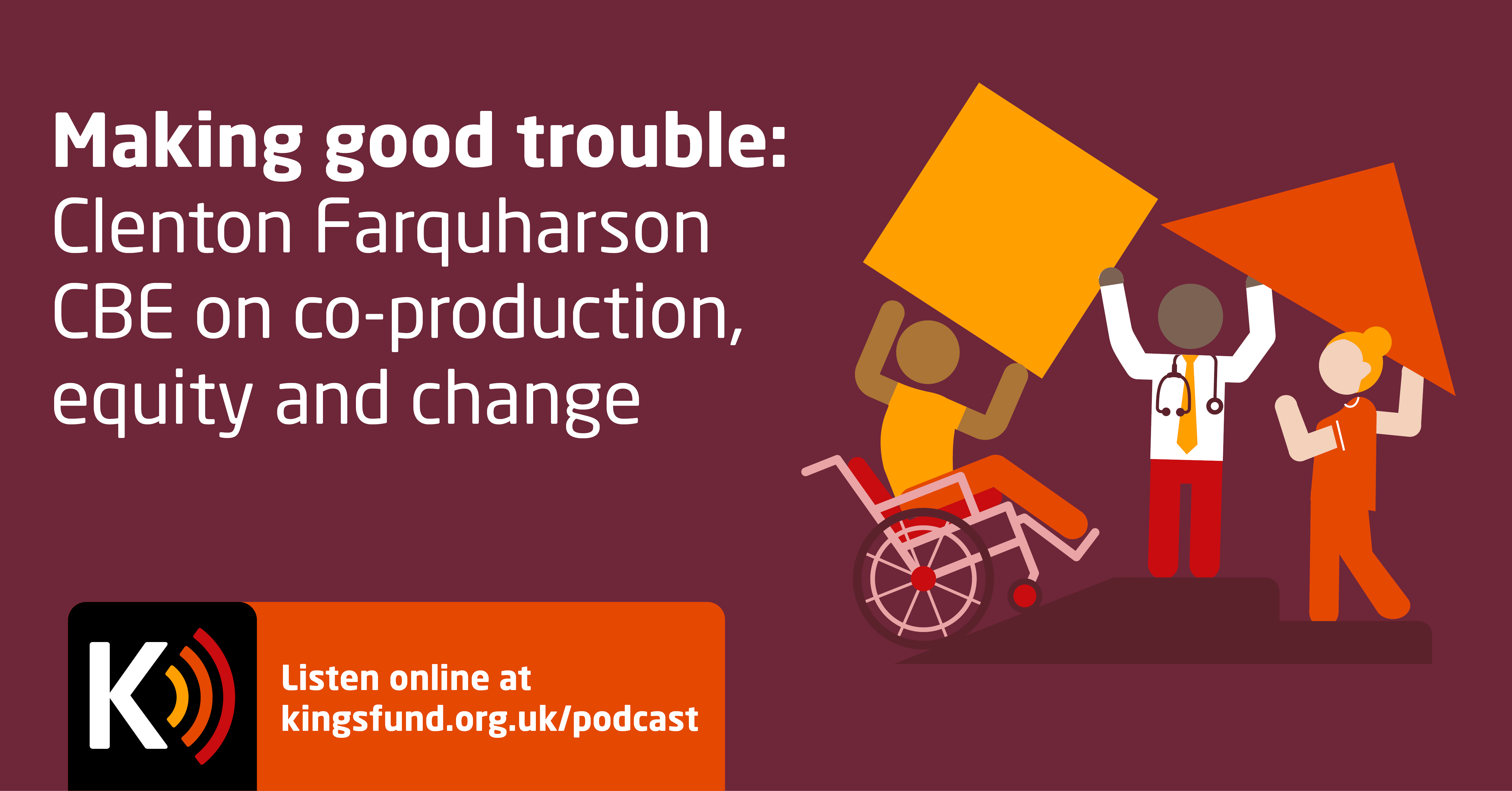 Clenton Farquharson: Co-production, Equity, Change | The King's Fund